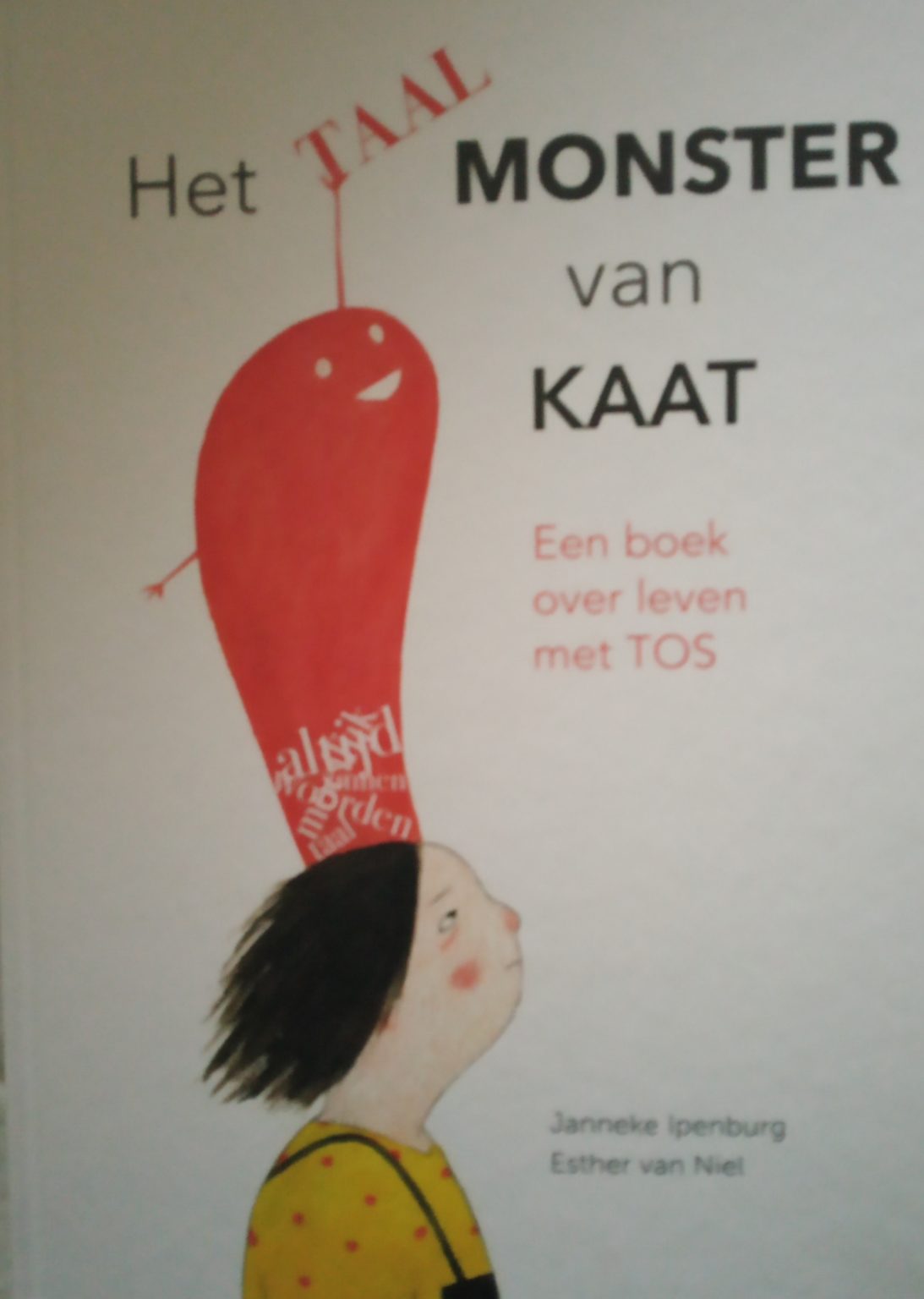 het taal monster van Kaat. – Samen TrOtS voor iedereen met TOS,